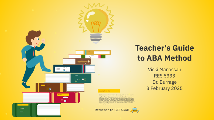 Teacher's Guide to ABA Method by Vicki Farmer on Prezi
