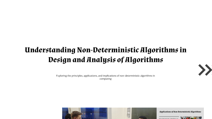 Understanding Non-Deterministic Algorithms in Design and Analysis of ...