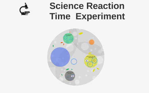 Science Reaction Time Experiment by aaron Glossop on Prezi