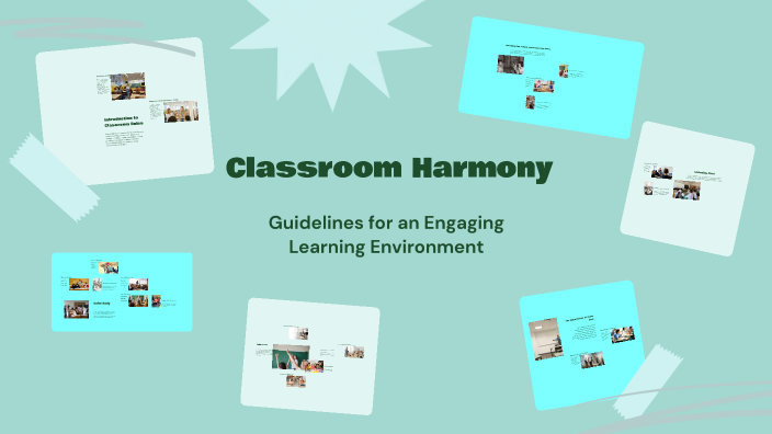 Classroom Harmony by Jocelyn Mitchell on Prezi