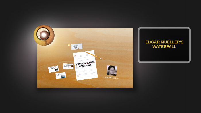 EDGAR MUELLER'S WATERFALL by on Prezi