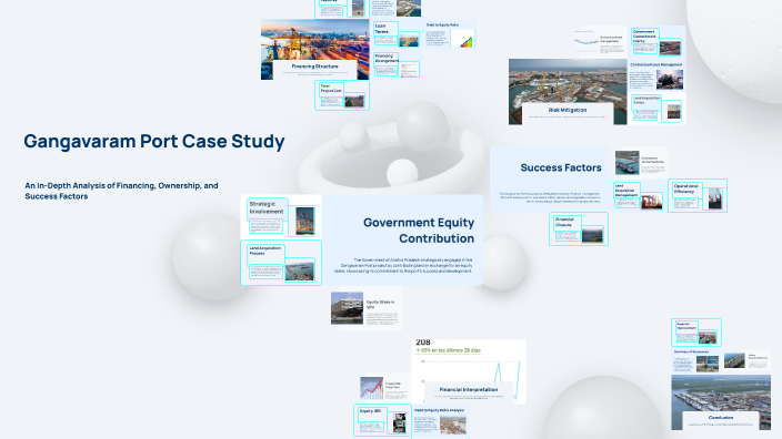 Gangavaram Port Case Study by Bhavesh Panchal on Prezi