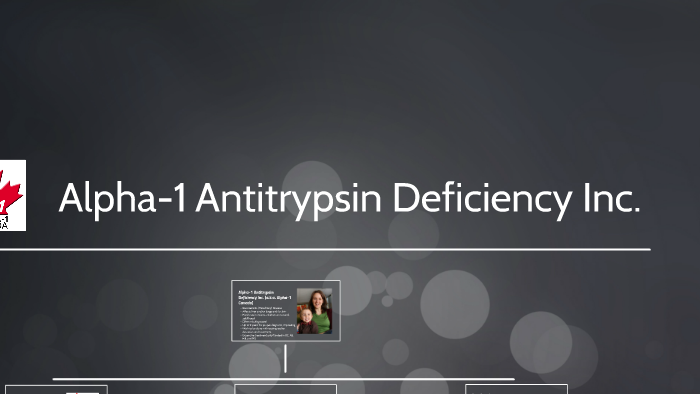 Alpha-1 Antitrypsin Deficiency Inc. (a.k.a. Alpha-1 Canada by Jim Mundy ...