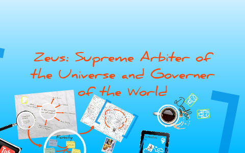 Zeus: Supreme Arbiter of the Universe and Governer of the World by ...