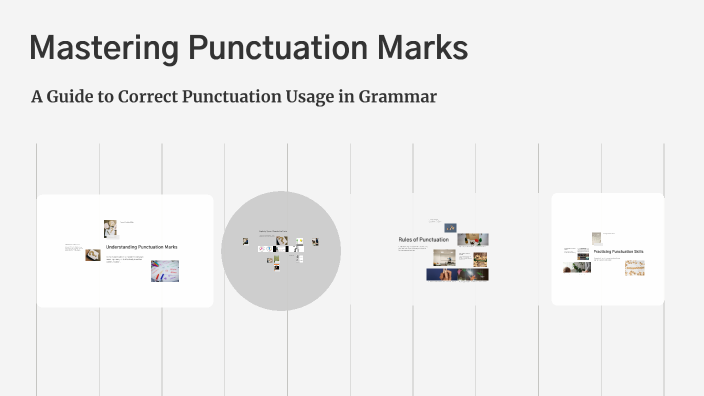 Mastering Punctuation Marks by Monika Narwal on Prezi