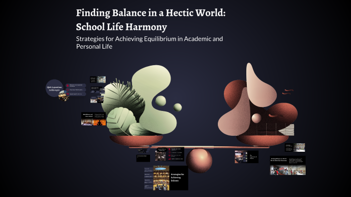 Finding Balance in a Hectic World: School Life Harmony by Klaudia ...