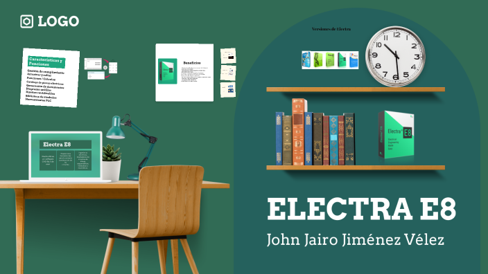 ELECTRA E8 by John Jimenez Velez on Prezi