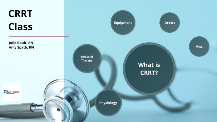 CRRT Class by Amy Spath on Prezi