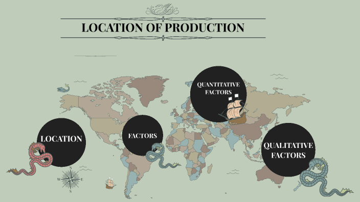 Location of Production by Amelia Taylor