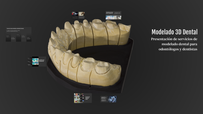 Modelado 3D Dental by Andru Shelby on Prezi