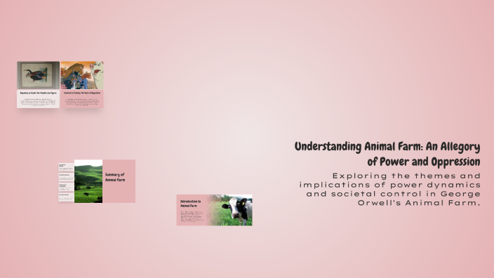 Understanding Animal Farm: An Allegory of Power and Oppression by Elvin ...