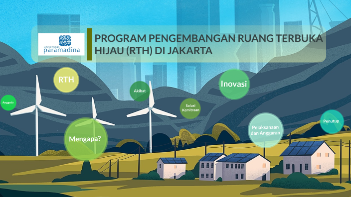 PROGRAM PENGEMBANGAN RUANG TERBUKA HIJAU (RTH) DI JAKARTA by Mohammad ...