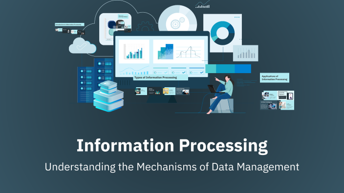 Information Processing by ceejay adimos on Prezi