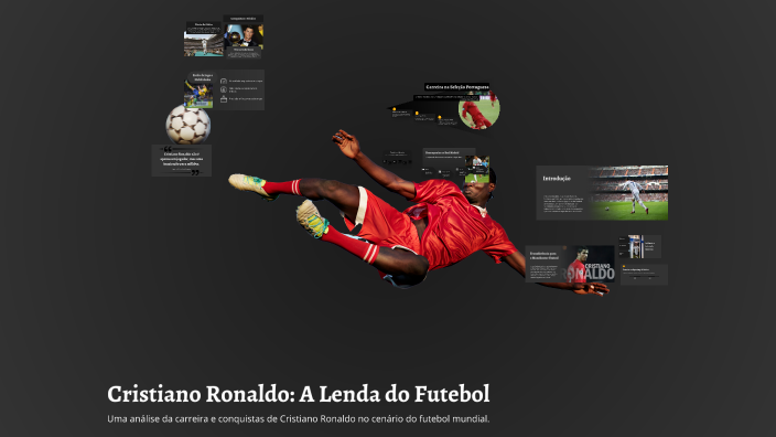 Cristiano Ronaldo: A Lenda do Futebol by Manuel Guerreiro on Prezi