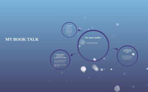 My sisters stalker by andrew hipple on Prezi