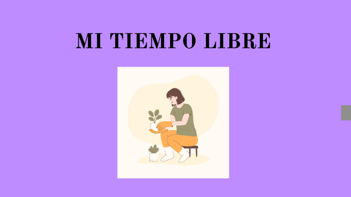 QUE ME GUSTA HACER EN MI TIEMPO LIBRE by Daniela Moreno on Prezi