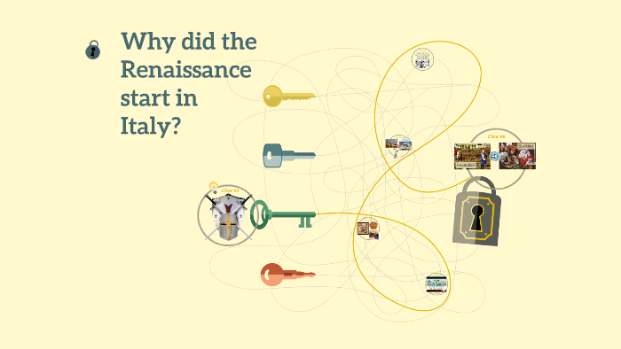 Why did the Renaissance start in Italy? by Michelle Linde