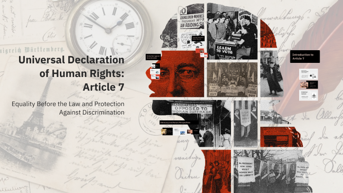 Universal Declaration of Human Rights: Article 7 by ASANTY MARIL on Prezi