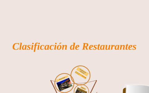 Qué es un restaurante? by Poncho Fragoso on Prezi