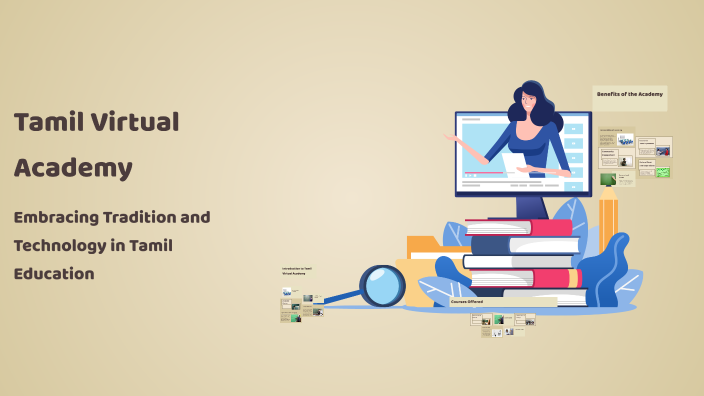 Tamil Virtual Academy by Monish B.S. on Prezi