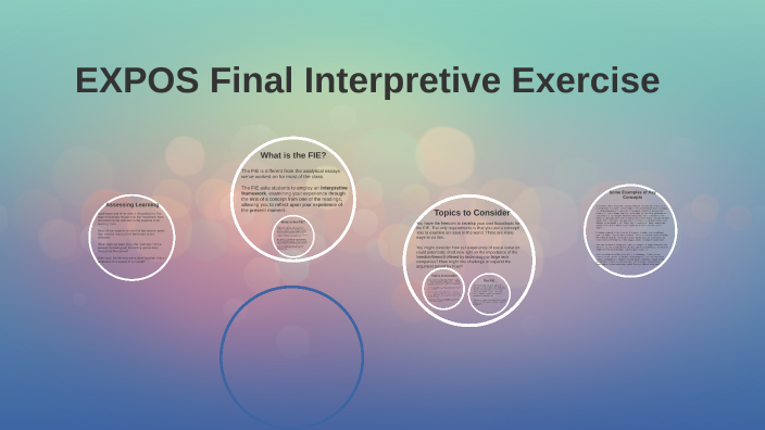 EXPOS Final Interpretive Exercise SP23 by Brian Shevory on Prezi