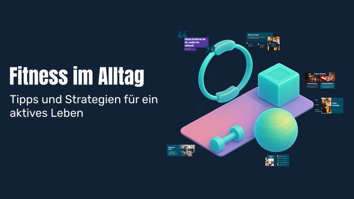 Fitness im Alltag by Hujg Gzcrr on Prezi