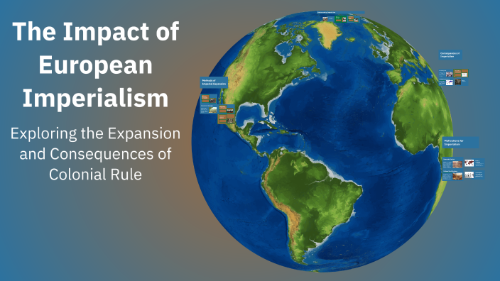 The Impact of European Imperialism by Lillian Albert on Prezi