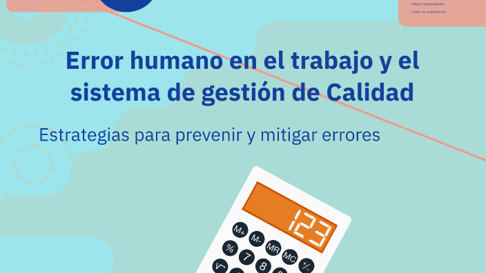 Gestión Efectiva del Error Humano by Jonathan Franco on Prezi