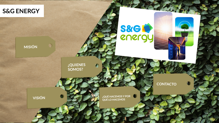 S&G ENERGY by Paula Grosso on Prezi