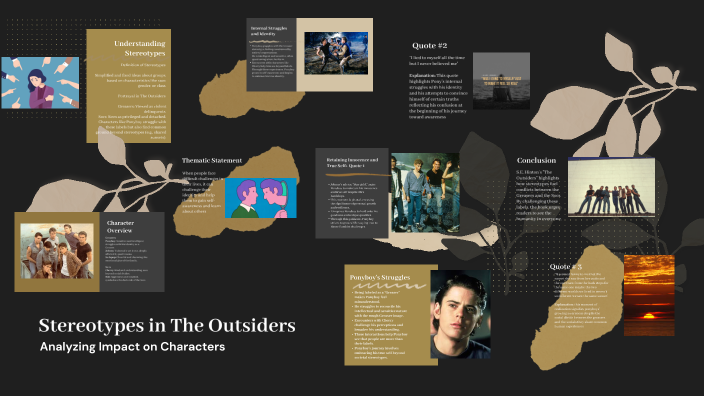 Stereotypes in The Outsiders by Rohan Mcknight on Prezi
