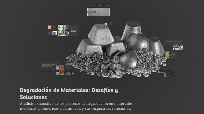 Degradación de Materiales: Desafíos y Soluciones by Eric Montenegro on ...