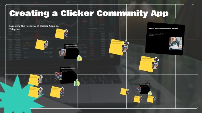 Creating a Clicker Community App by Лантий Лурье on Prezi
