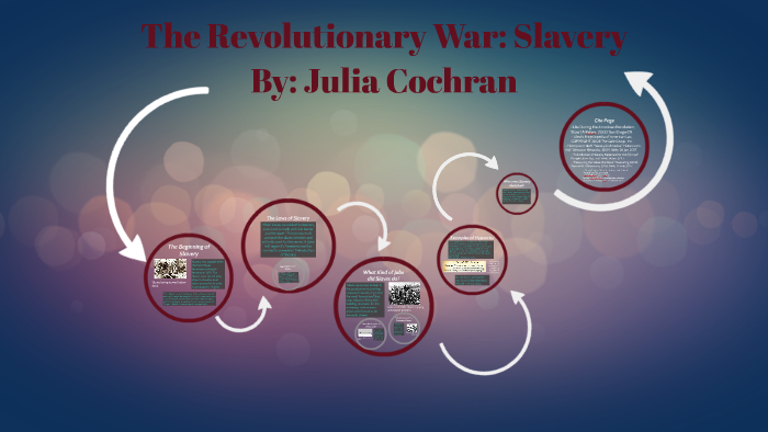 The Revolutionary War: by Julia Cochran on Prezi