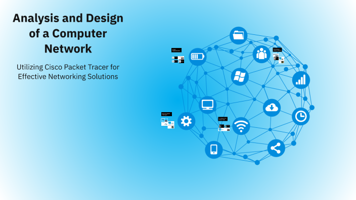 Analysis and Design of a Computer Network by Steve Zhao on Prezi