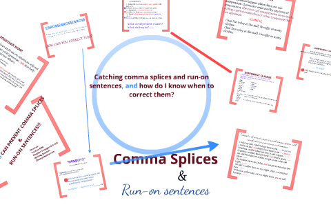 comma splices & run on sentences by Brianna Jones on Prezi