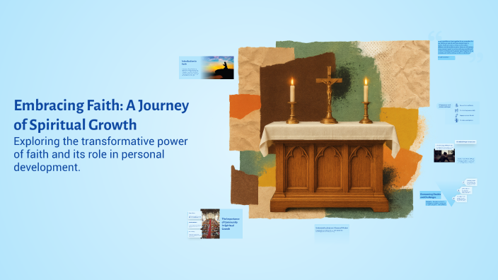 Embracing Faith: A Journey of Spiritual Growth by nathan simiyu on Prezi