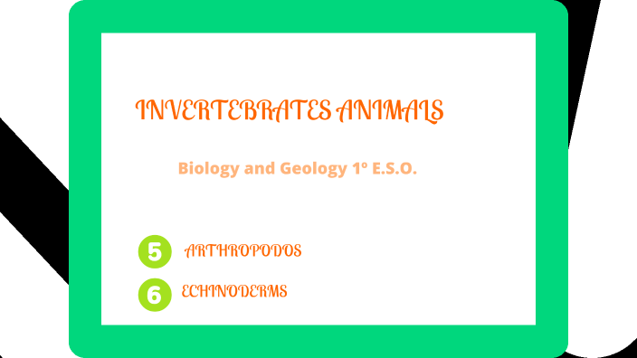 Invertebrates (Part II) by biolff00 Universidad de León on Prezi