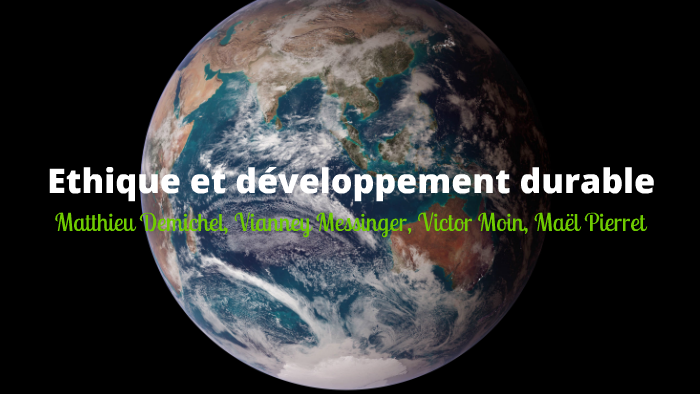 Ethique et développement durable by Mael Pierret