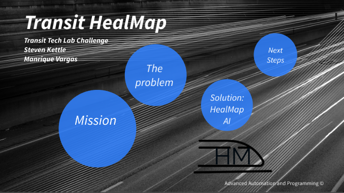 Transit HealMap - Transit Tech Lab Challenge by Manrique Vargas on Prezi