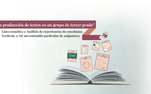 "La producción de textos en un grupo de tercer grado by Jhovanna ...