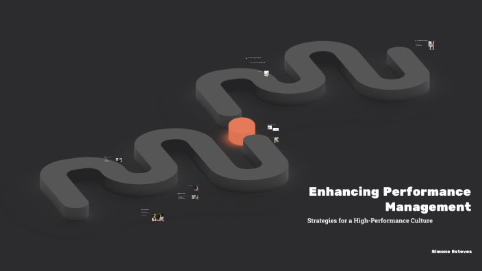 Enhancing Performance Management by Simone Esteves on Prezi