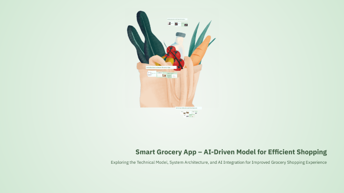 Smart Grocery App – AI-Driven Model for Efficient Shopping by naman ...