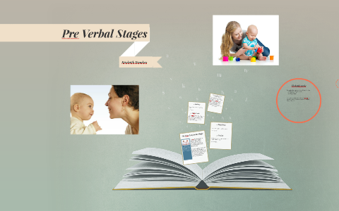 Pre Linguistic Stages by Kayleigh Brookes on Prezi