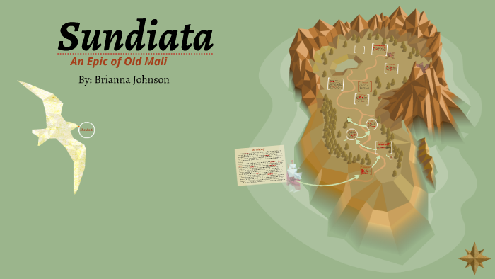 The Epic of Sundiata by Brianna Johnson