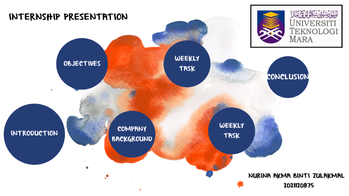 INTERNSHIP PRESENTATION by nurina akma on Prezi