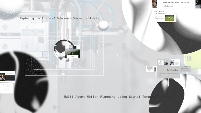 Multi-Agent Motion Planning Using Signal Temporal Logic by Sai Uday on Prezi
