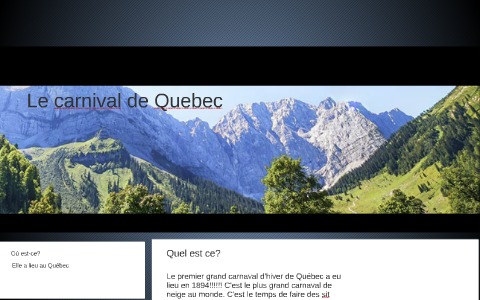 Le carnival de Quebec by Rakshita Raghunath on Prezi