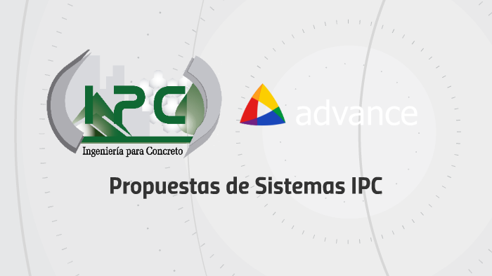 IPC-ADVANCE CONSTRUCTORA by Barbara cv on Prezi