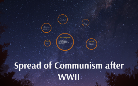 Spread of Communism after WWII by Jane Garcia on Prezi