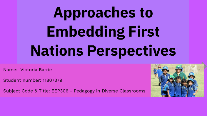 Approaches to Embedding First Nations Perspectives by Victoria Barrie ...